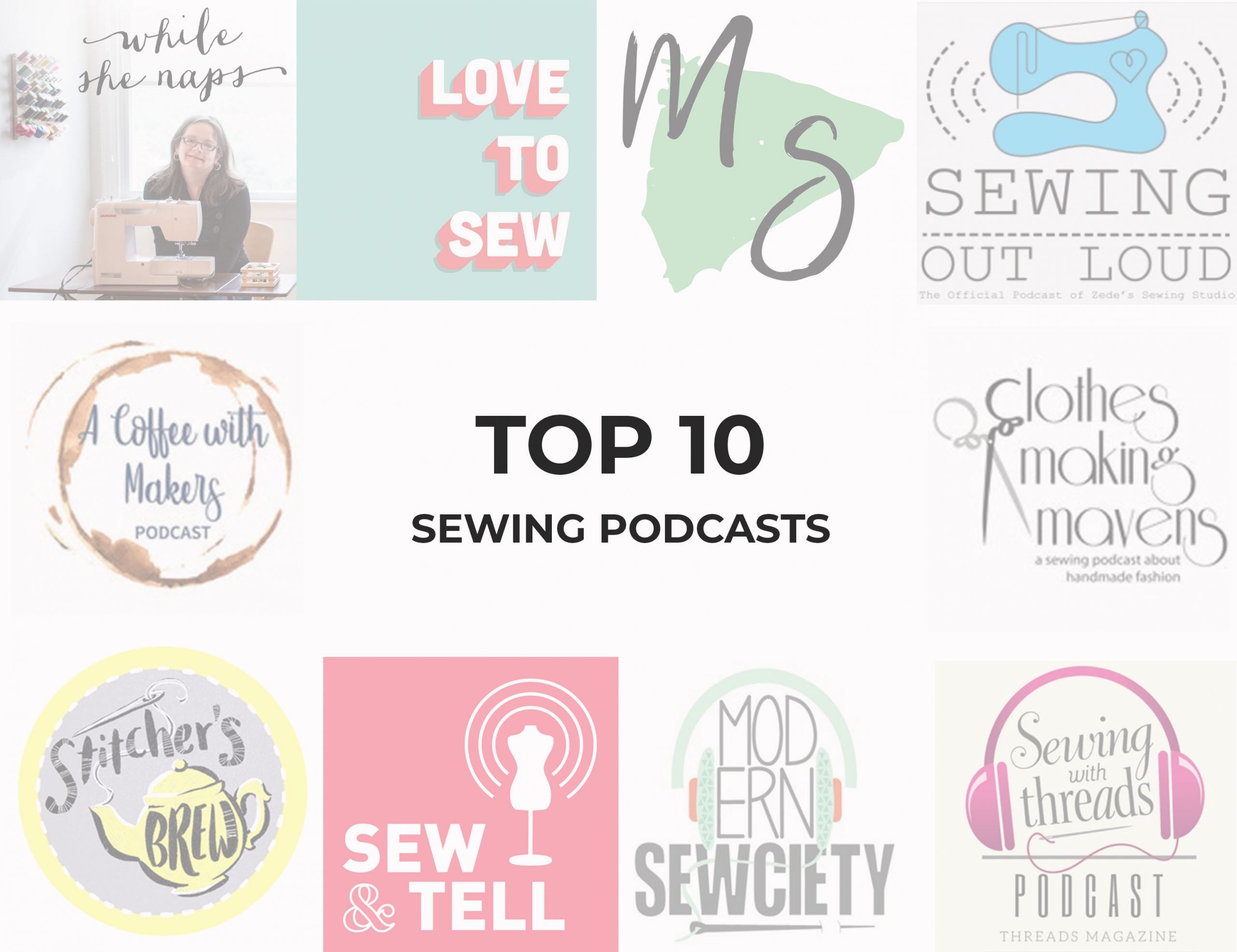 Top 10 Sewing Podcasts – Helen's Closet Patterns